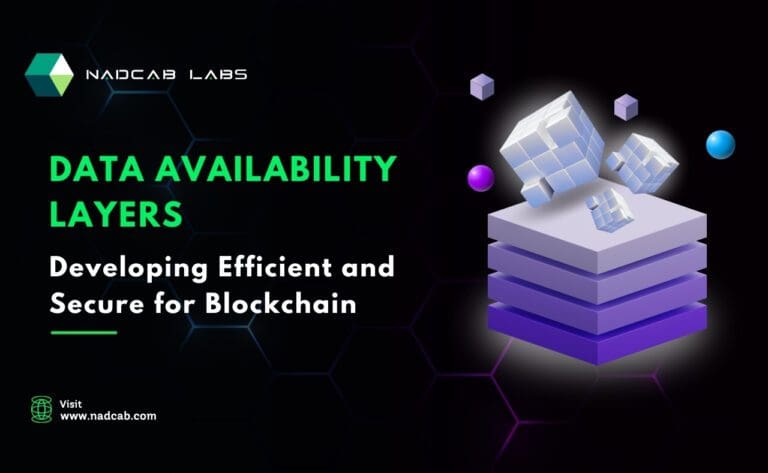 Data Availability Layers - Developing Efficient and Secure for Blockchain - Nadcab Labs | Web3 ...